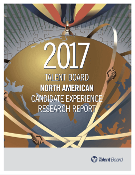 The 2017 Talent Board Candidate Experience Research: 4 Takeaways ...